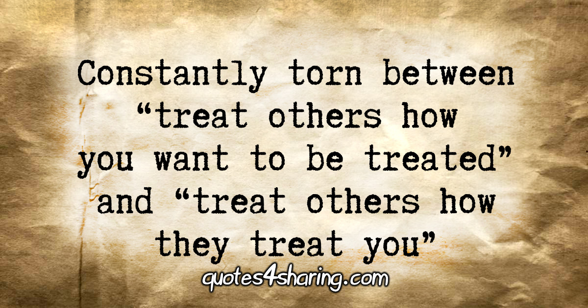 Blog 206: How I Treat Others, Some vs. None – Proverbial Student